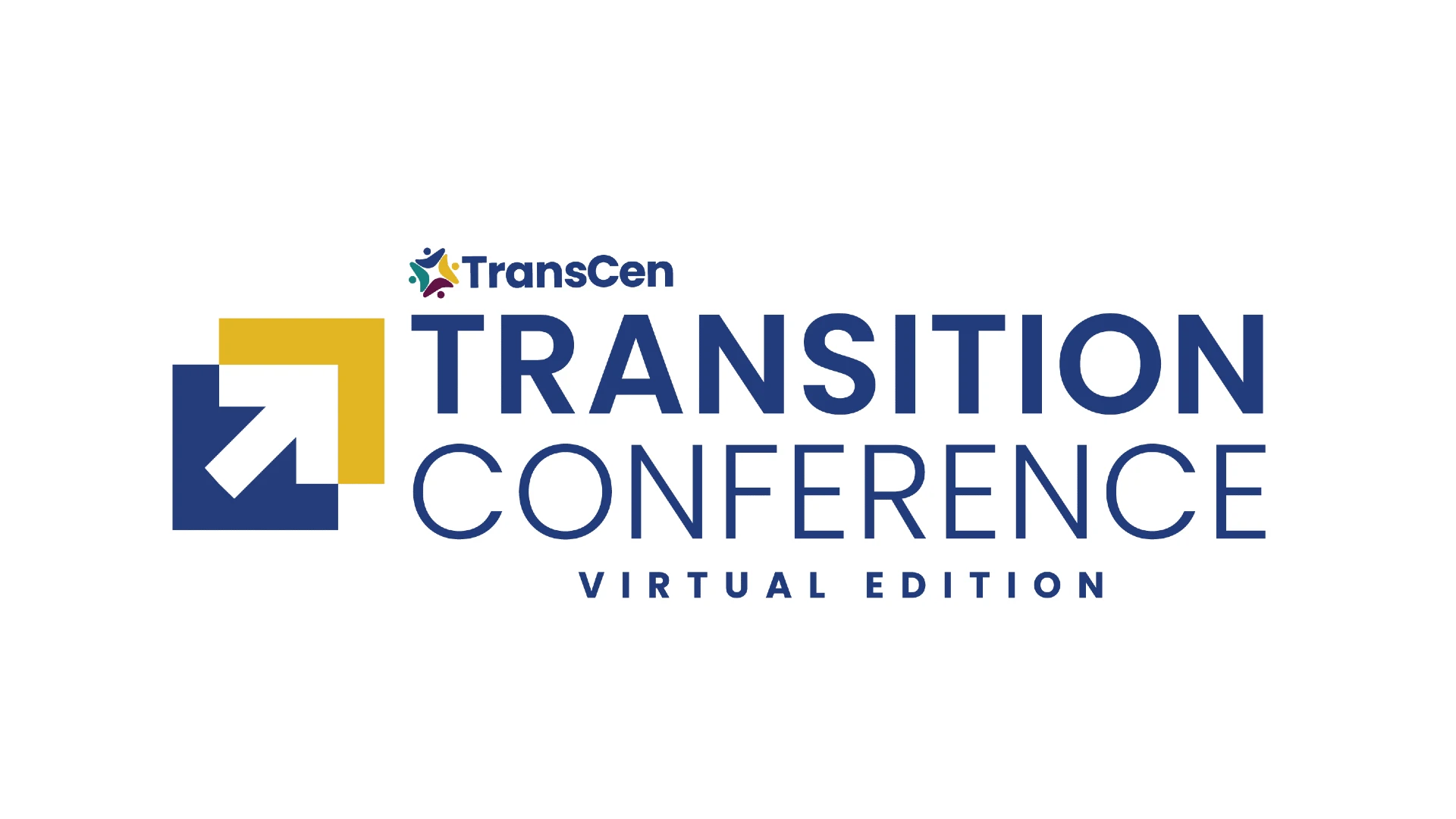 First Annual Transition Conference - TransCen, Inc